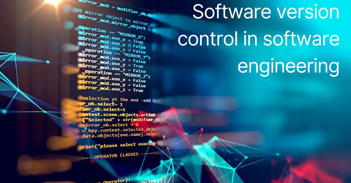 Software version control in software engineering in 2023